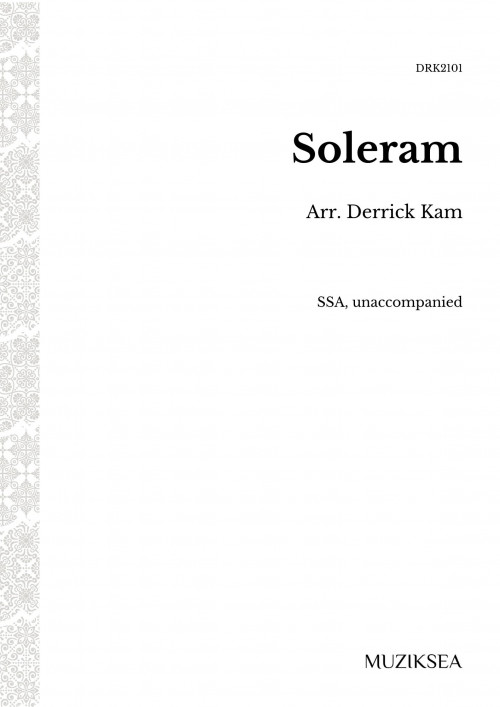 Soleram (SSA) - Arr. Derrick Kam
